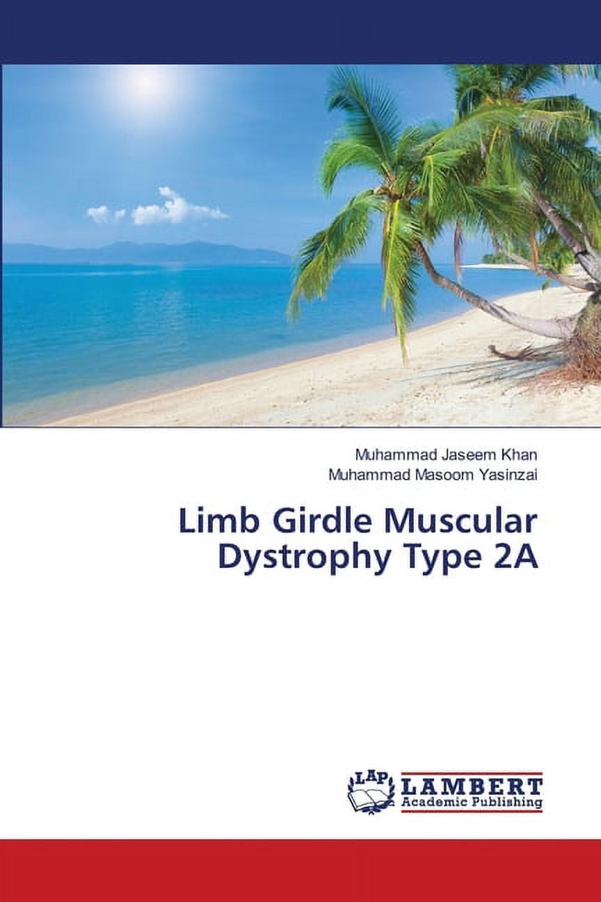 Muscular Dystrophy Limb Girdle