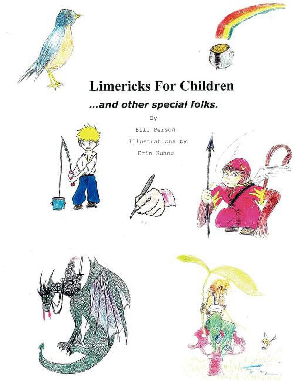 Limericks for Children and Other Special Folks : Poems to Capture the ...