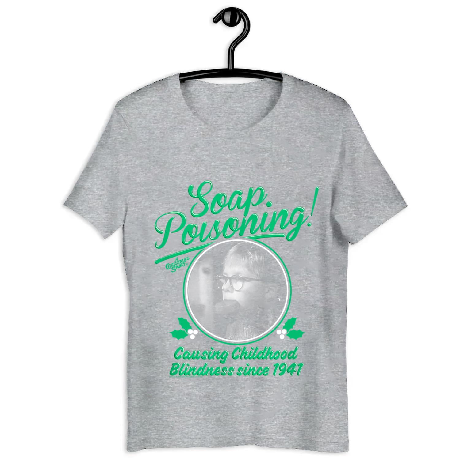 Limited Edition A Christmas Story Soap Poisoning shirt, Up To s ...