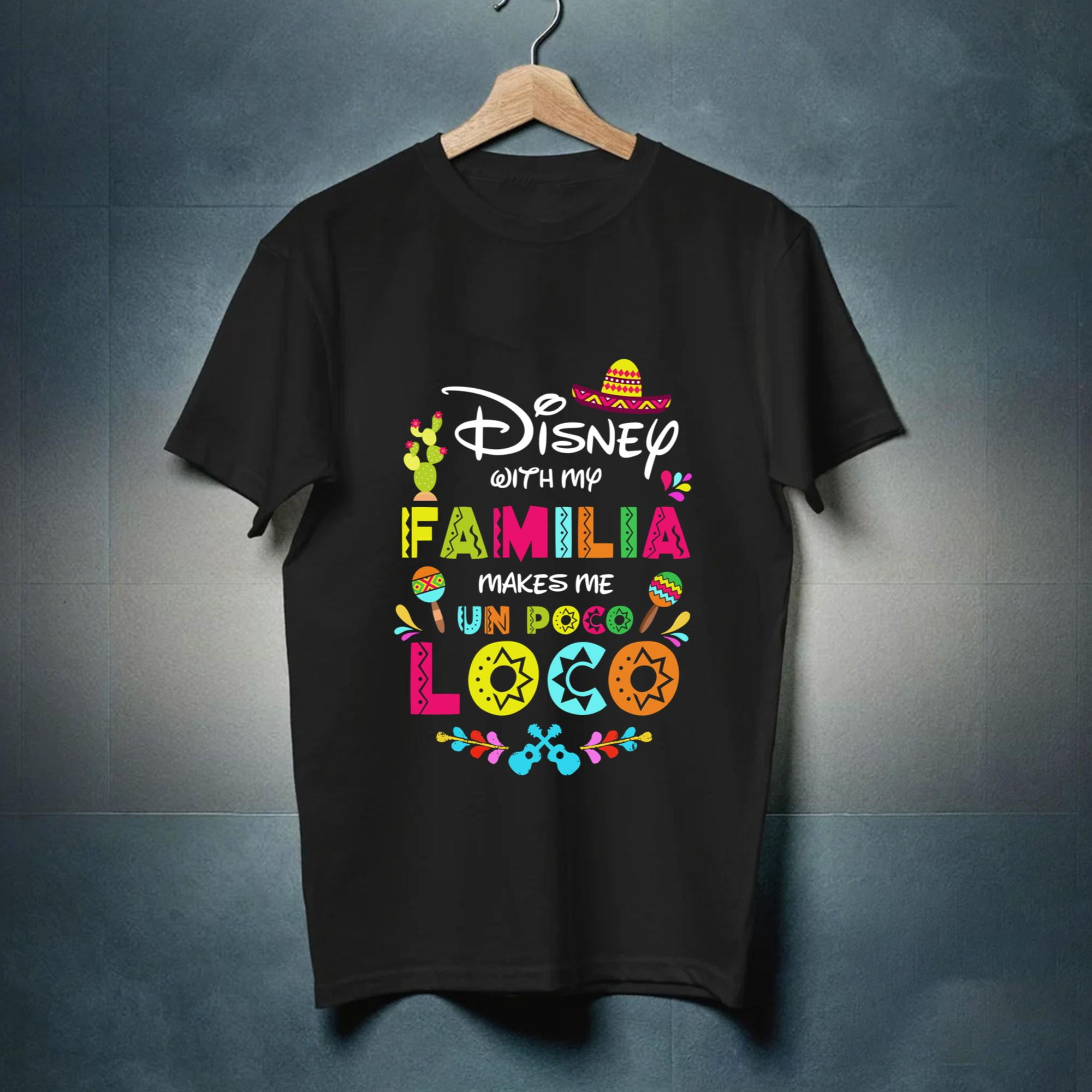 Limited Edition Familyland With Familia Makes Me Un Poco Loco, Family ...
