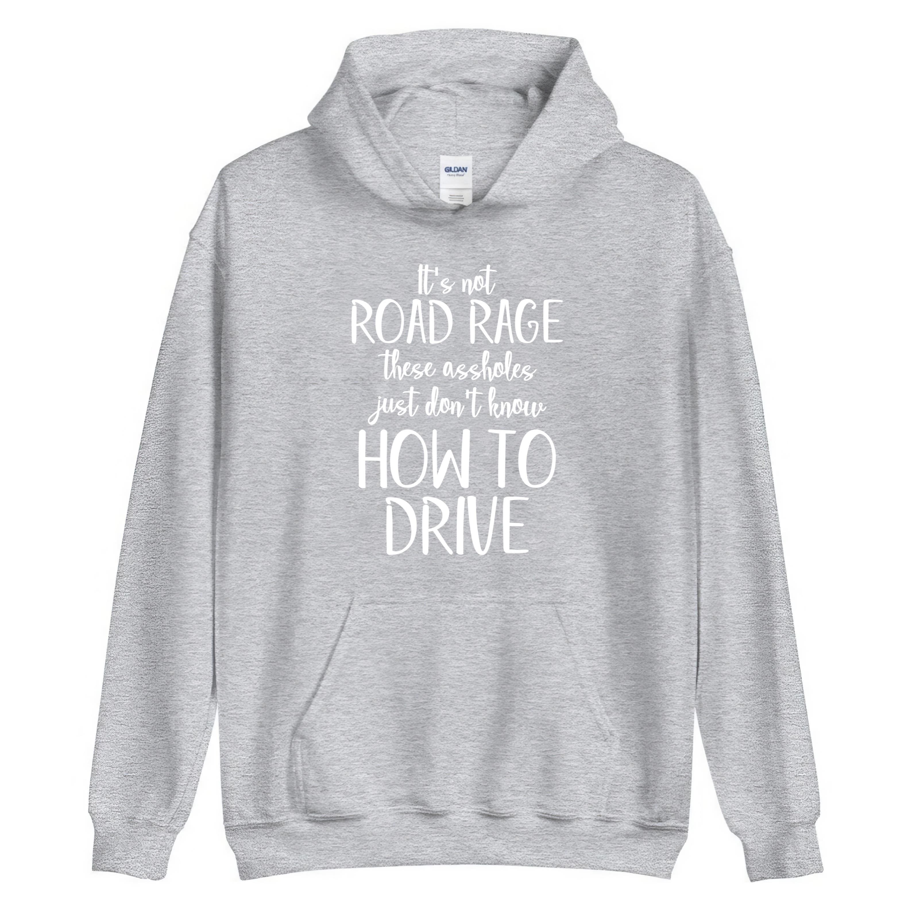 Limited Edition Funny It's Not Road Rage hoodie-TH38731 - Walmart.com