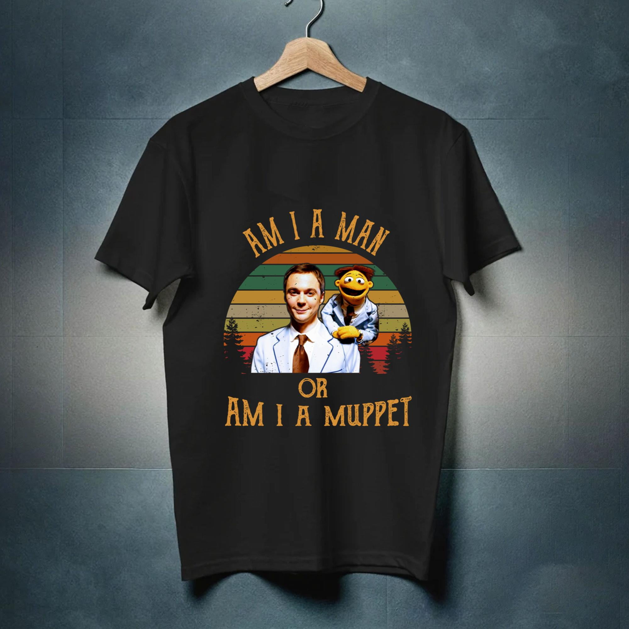 Limited Edition I Am A Man Or Am I A Muppet shirt, The Muppets shirt ...