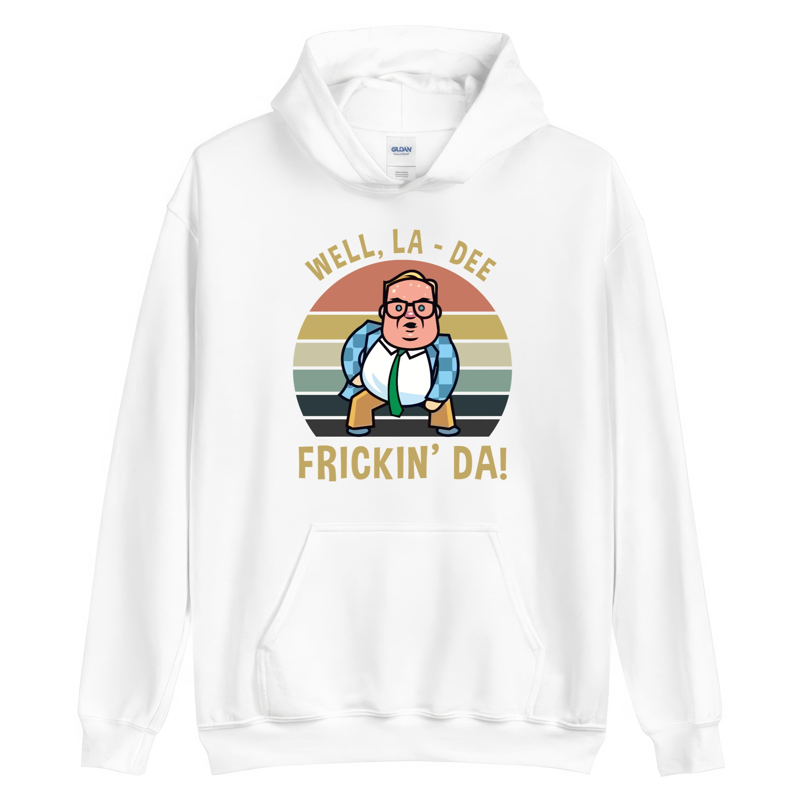 Limited Edition Matt Foley Well La Dee Frickin®®® Da Limited Edition T ...