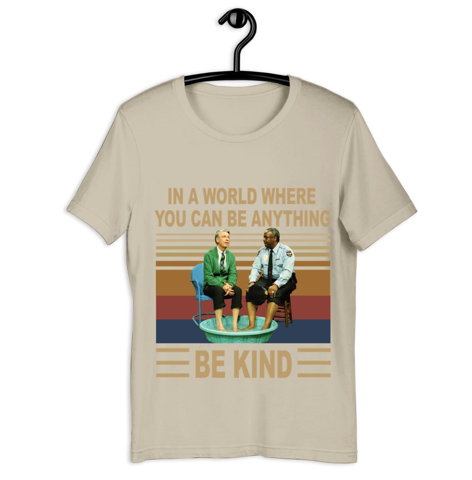 Limited Edition Mr Rogers Police In A World Where You Can Be Anything ...