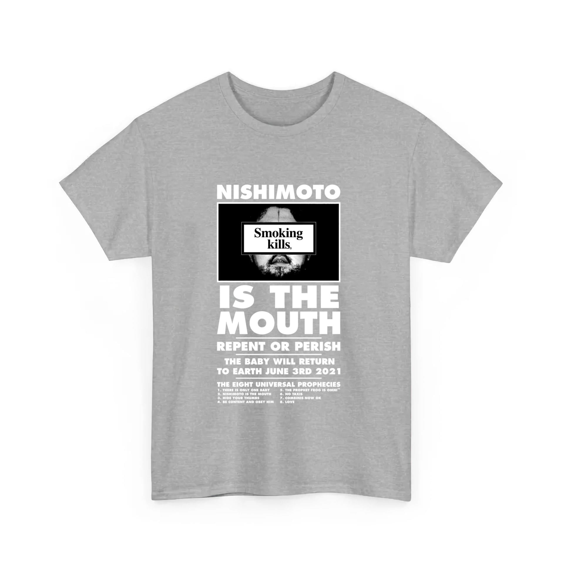 Limited Edition Nishimoto-smoking-kills-is-the-mouth-repent-or-perish ...
