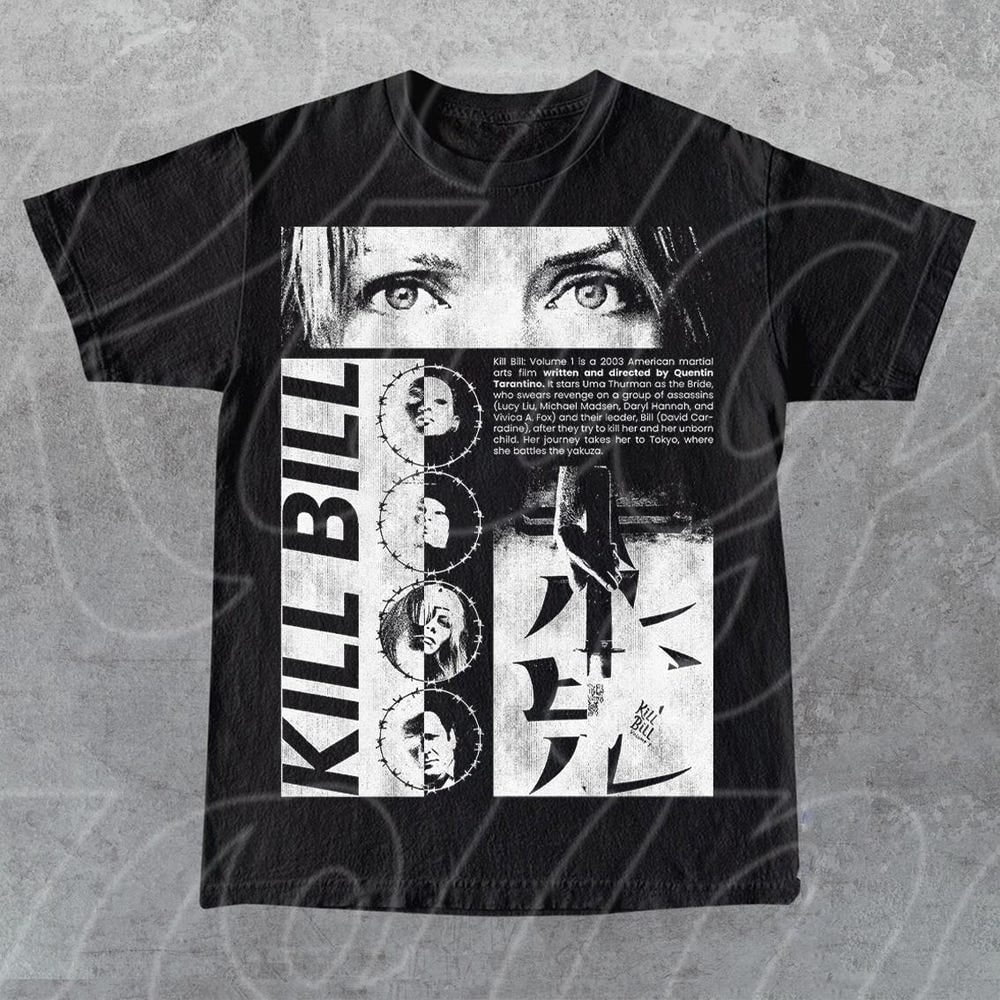 Limited Kill Bill : Volume 1 T-Shirt, Quentin Tarantino Movie T-Shirt ...
