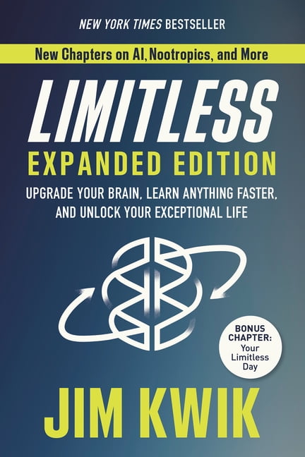 Limitless Expanded Edition: Upgrade Your Brain, Learn Anything Faster ...