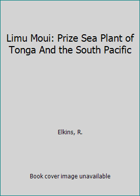 Pre-Owned Limu Moui: Prize Sea Plant of Tonga and the South Pacific ...
