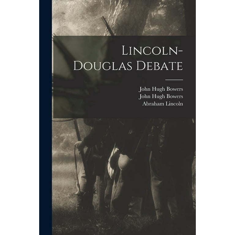Lincoln Douglas Debates Poster