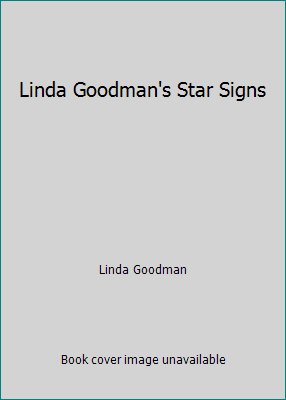 Linda Goodmans Star Signs