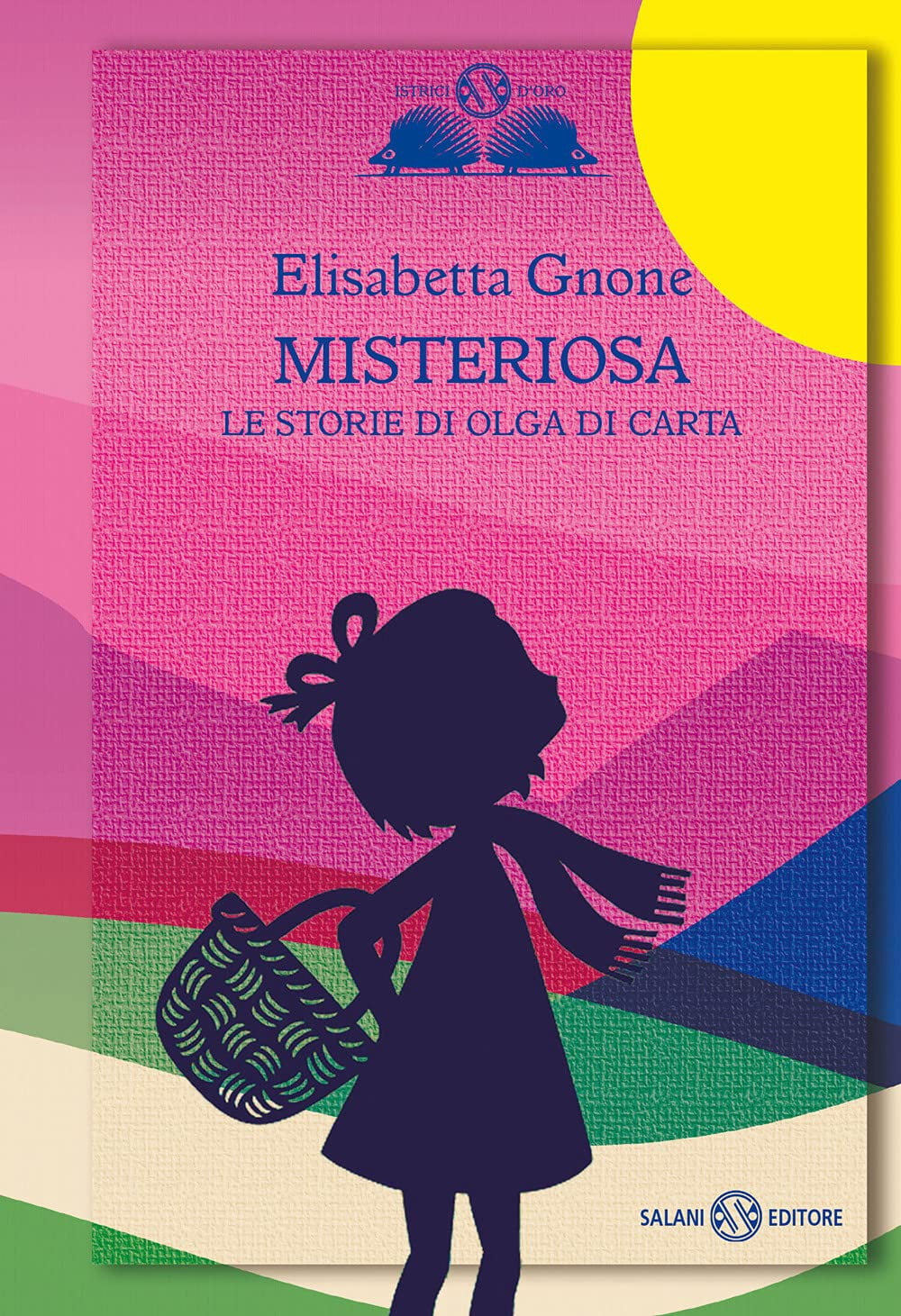 Linda Toigo,Elisabetta Gnone Misteriosa. Le storie di Olga di carta ...