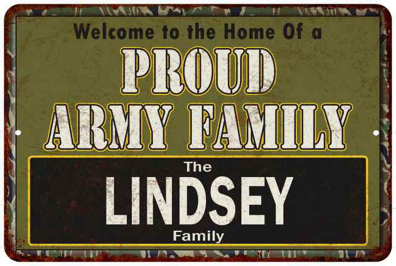 Lindsey Proud Army Family Sign Gift 8x12 Metal Sign 108120023492 ...