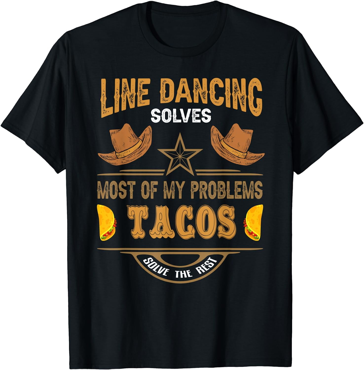 Line Dance Shirt Joke Taco Lover Country Music Line Dancer T-Shirt ...