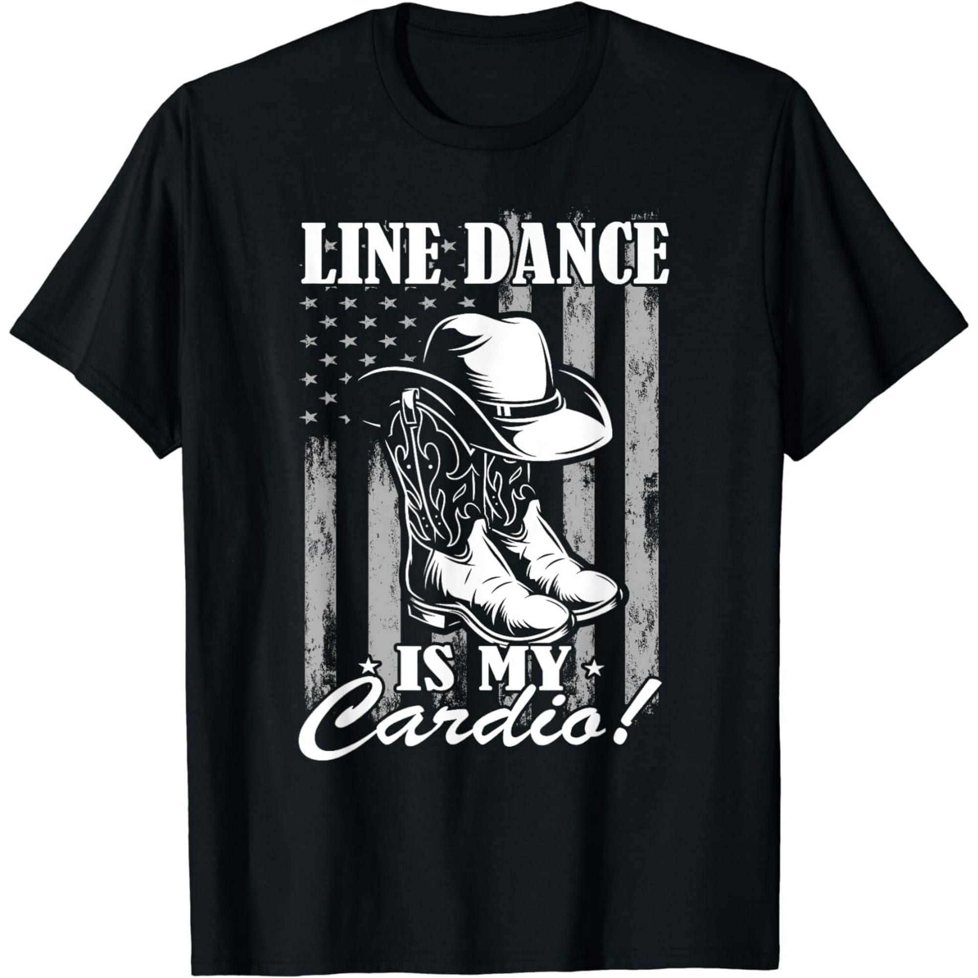 Line Dance is my Cardio | Country Music Line Dancing T-Shirt - Walmart.com