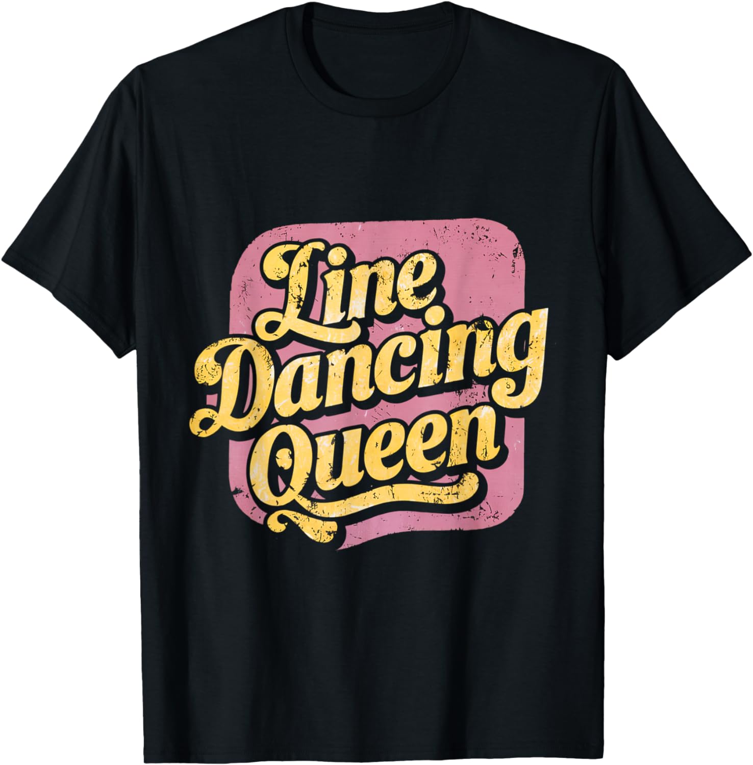 Line Dancing Queen Line Dance Enthusiasts T-Shirt - Walmart.com