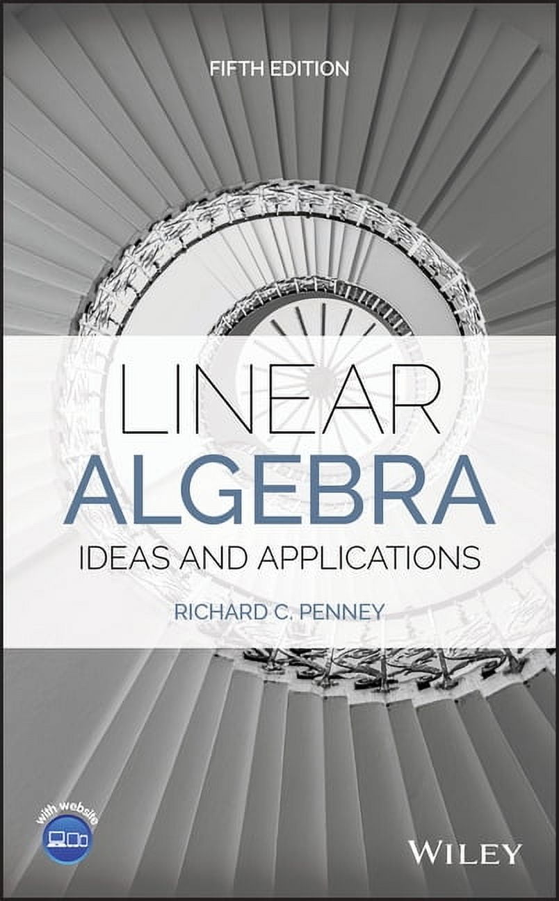 Linear Algebra: Ideas and Applications, (Hardcover) - Walmart.com