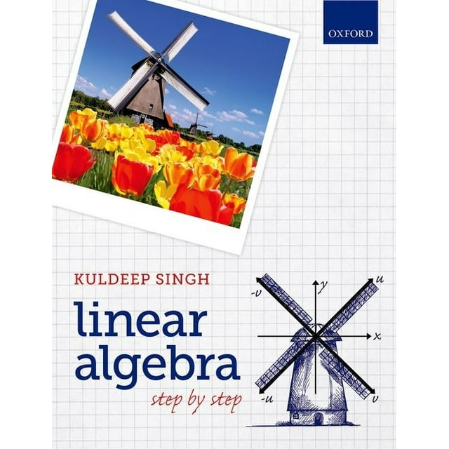 Linear Algebra: Step by Step, (Paperback) - Walmart.com