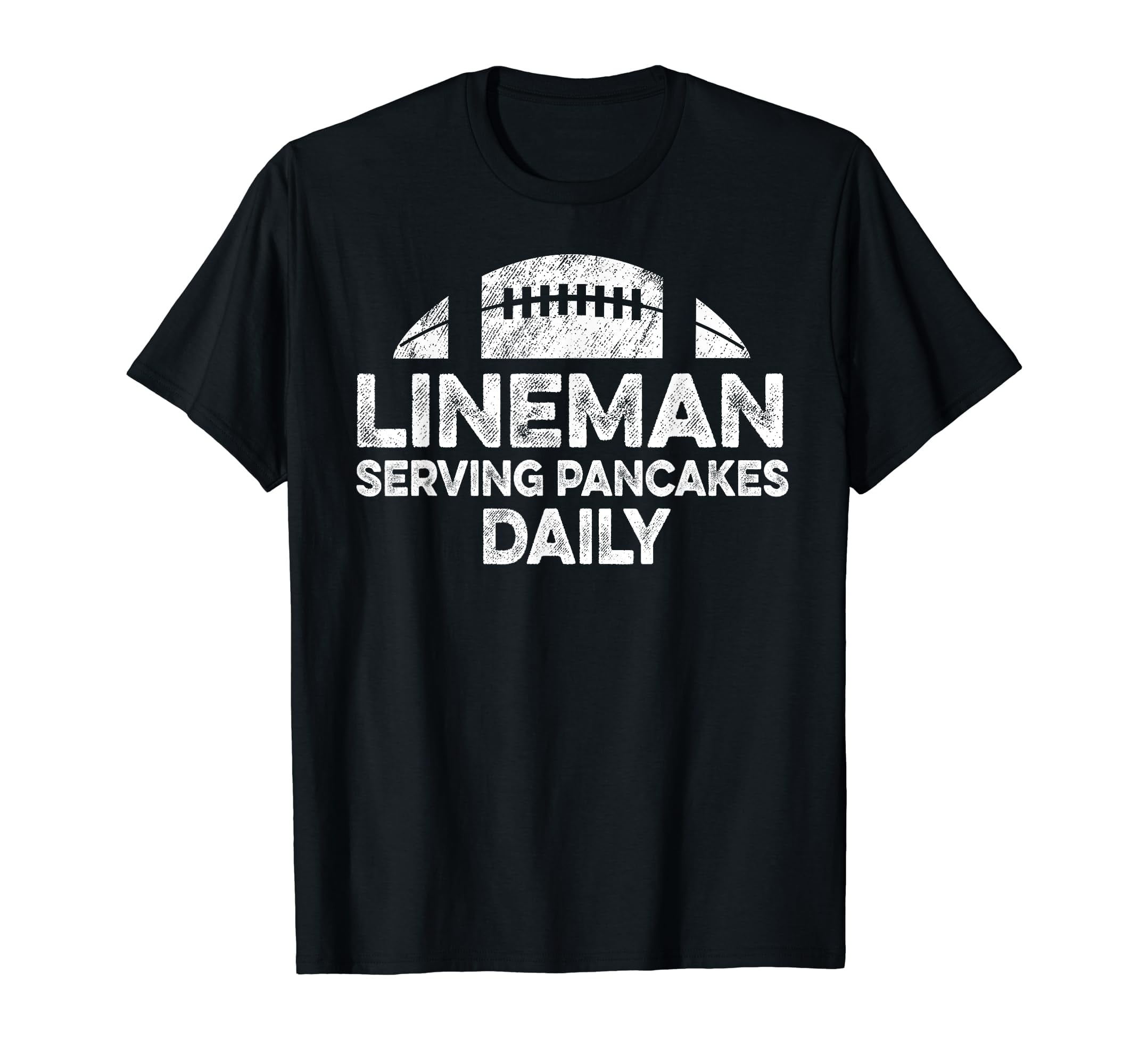 Lineman Serving Pancakes Daily Football Offensive Lineman T-Shirt ...