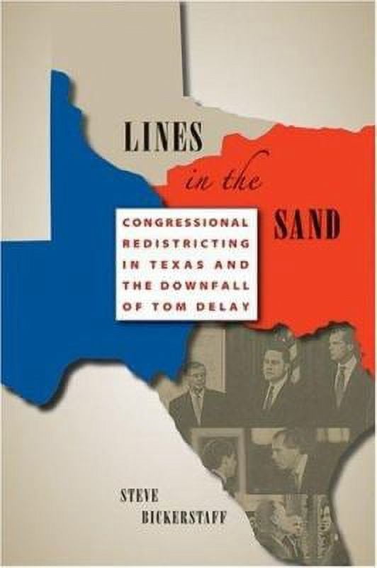 Pre-Owned Lines in the Sand: Congressional Redistricting in Texas and ...