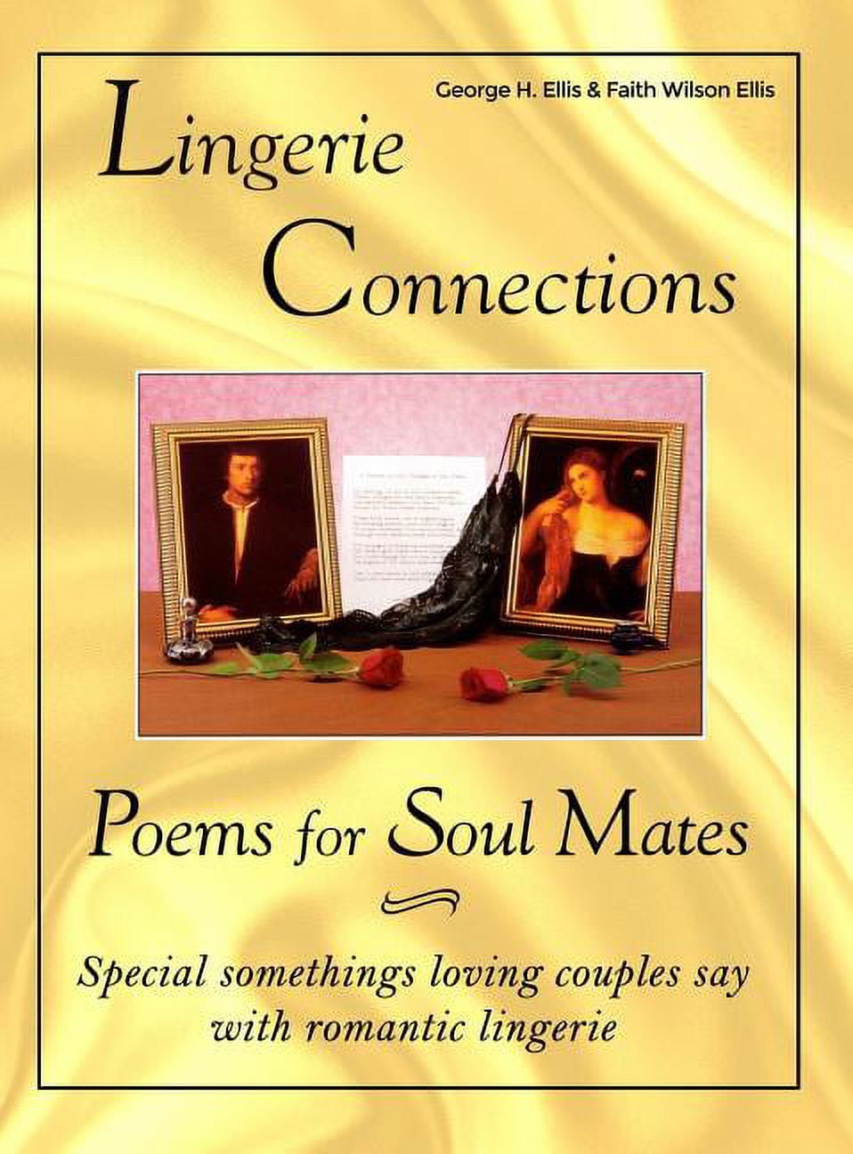 Lingerie Connections: Poems for Soul Mates (Hardcover) - Walmart.com