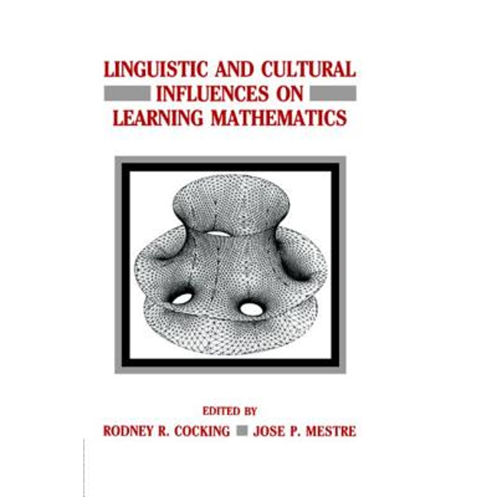 Pre-Owned Linguistic and Cultural Influences on Learning Mathematics ...