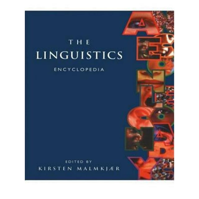 Linguistics Encyclopedia (Paperback) by Professor Kirsten Malmkjaer ...