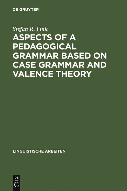 Linguistische Arbeiten Aspects of a Pedagogical Grammar Based on Case ...