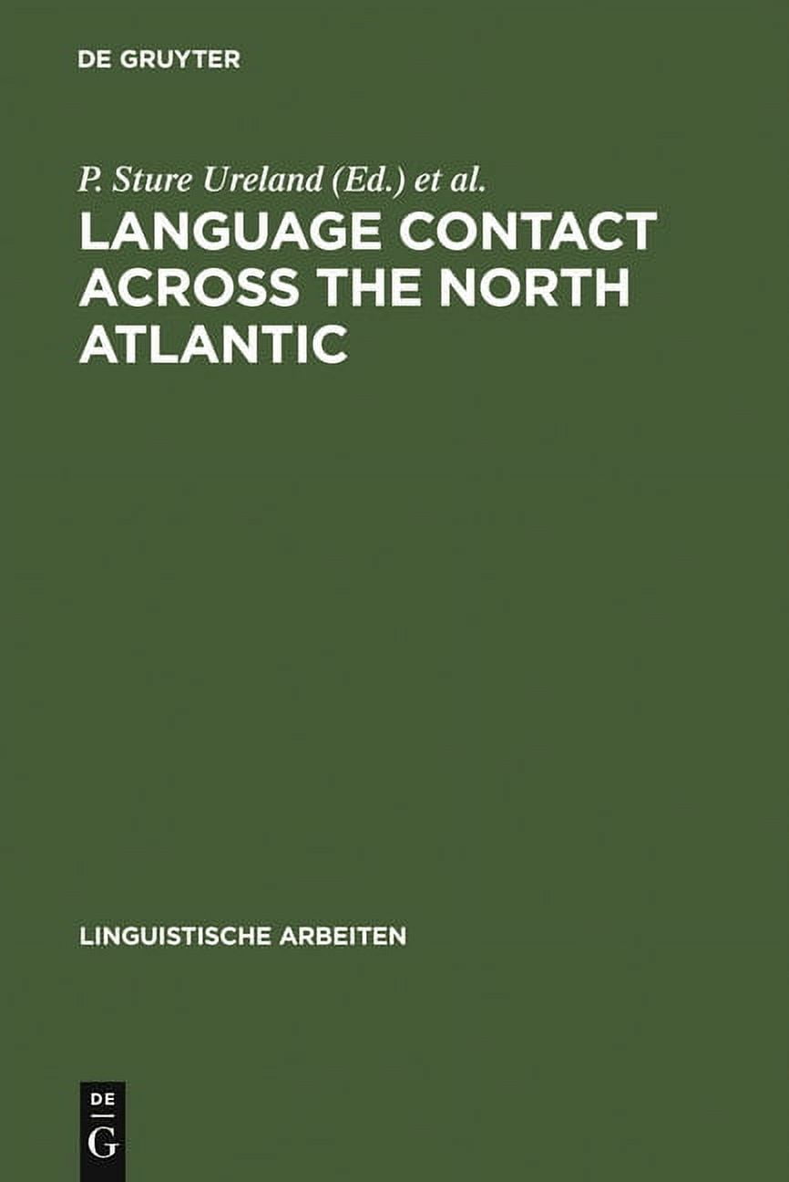 Linguistische Arbeiten Language Contact Across the North Atlantic ...