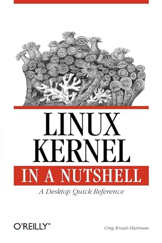 Pre-Owned Linux Kernel in a Nutshell: A Desktop Quick Reference ...