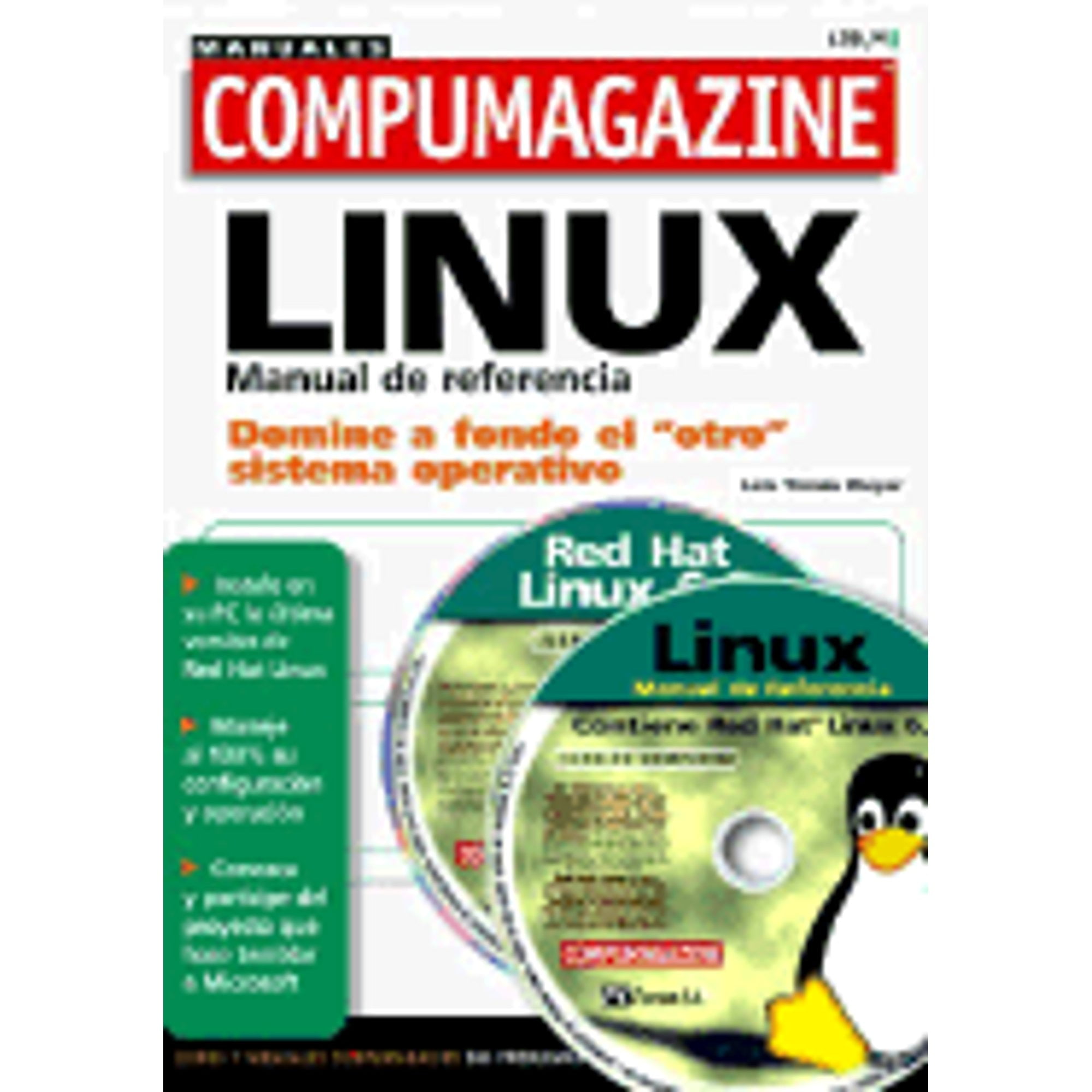 Linux Manual de Referencia: Domine a Fondo El "Otro" Sistema Operativo ...