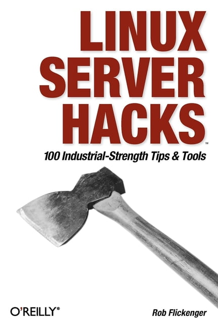 Linux Server Hacks (Paperback) - Walmart.com