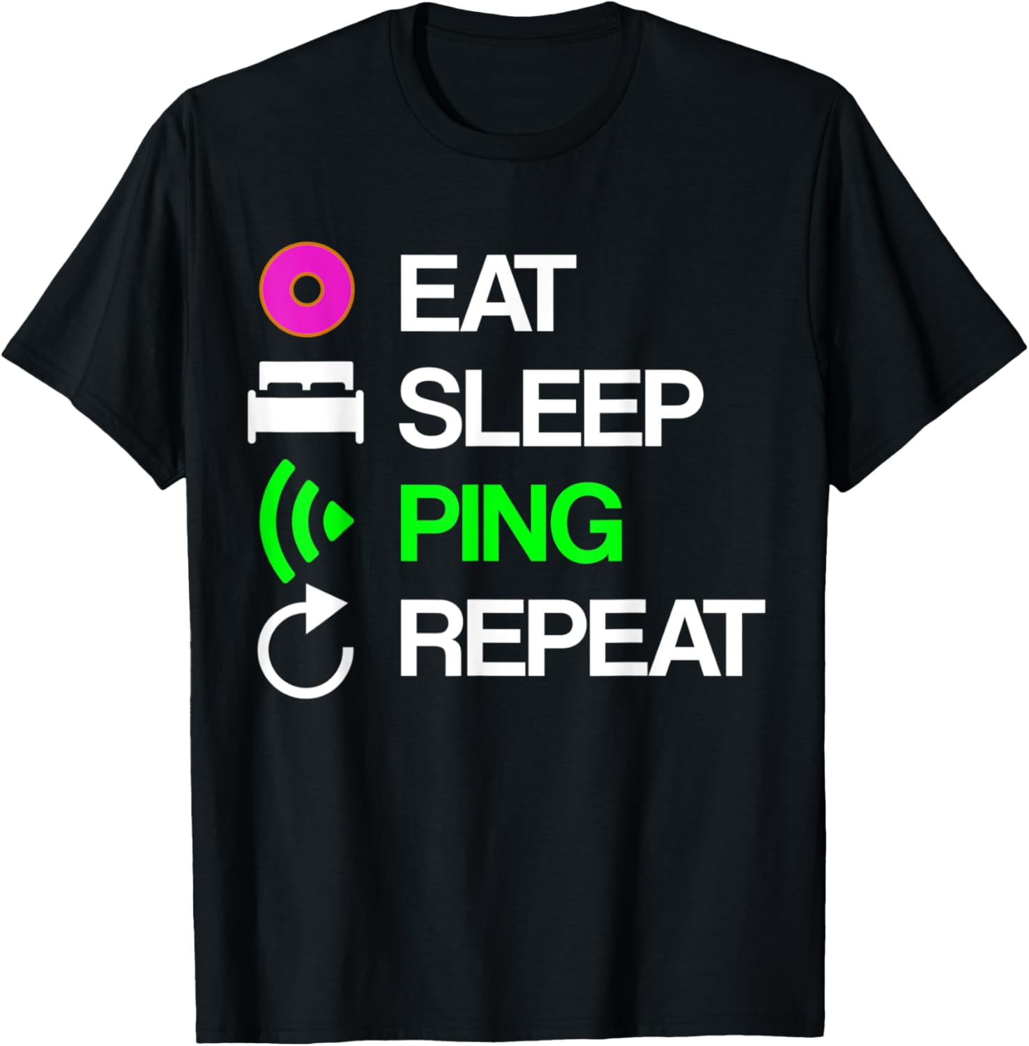 Linux System Admin Network Admin Eat Sleep Ping Repeat T-Shirt ...