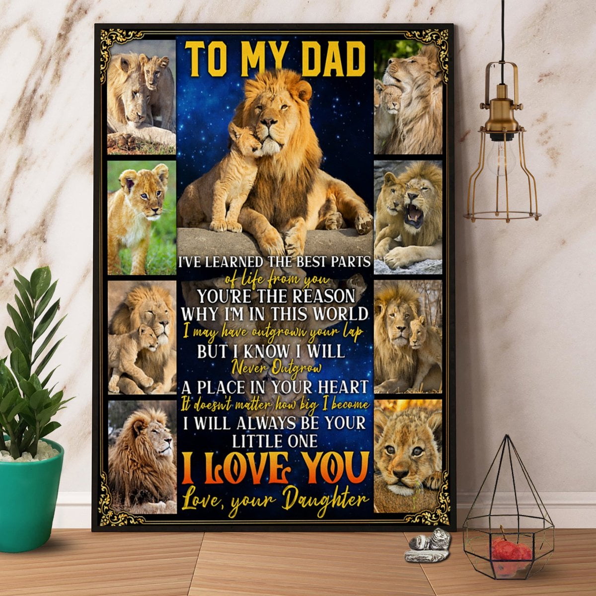 Lion Daughter To My Dad I'Ve Learned The Best Parts Of Life Paper ...