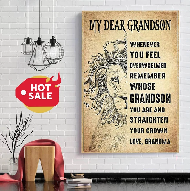 Lion King My Dear Grandson Whenever You Feel Overwhelmed Love Grandma ...