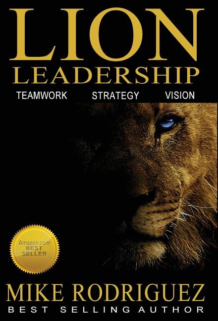 Lion Leadership: Teamwork, Strategy, Vision (Hardcover) - Walmart.com