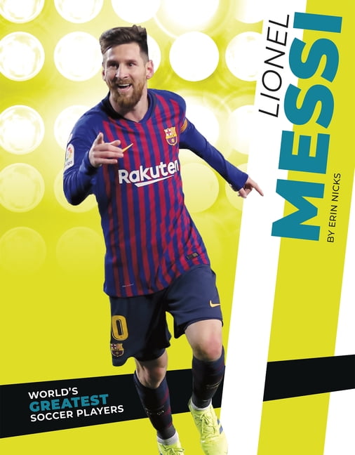Lionel Messi (Paperback) - Walmart.com
