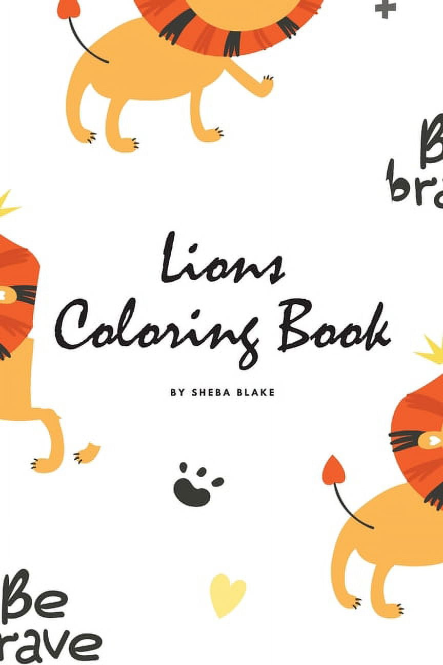 Lions Coloring Book for Children (6x9 Coloring Book / Activity Book ...