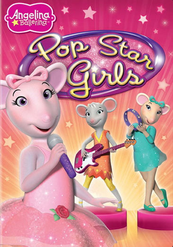 Lions Gate Angelina Ballerina Pop Star Girls Dvd Wsengfrenspan20 Dol Dig