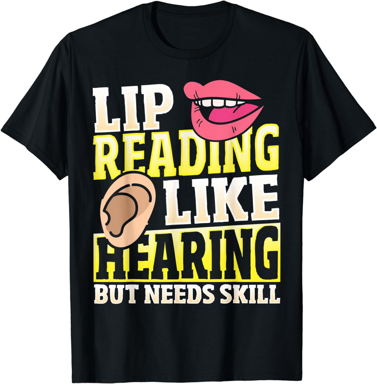 Lip Reading Sign Language ASL T-Shirt - Walmart.com