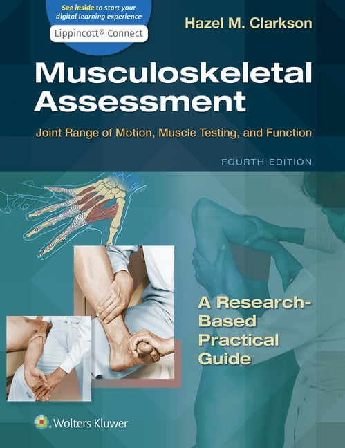 Lippincott Connect Musculoskeletal Assessment: Joint Range of Motion ...