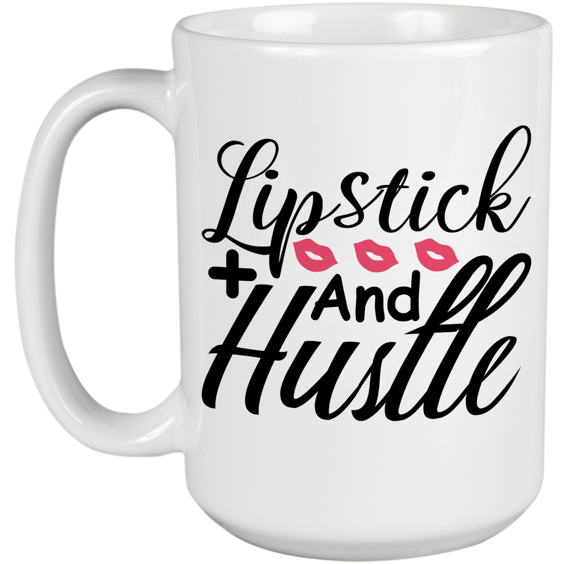 Lipstick and Hustle with Lips Design - Beauty Themed Merch for Makeup ...