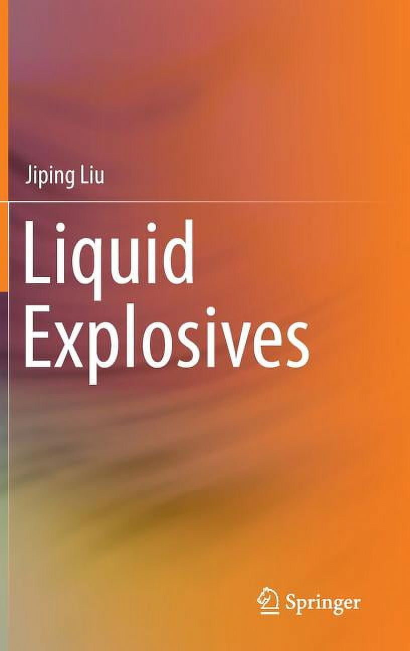 Liquid Explosives, (Hardcover) - Walmart.com