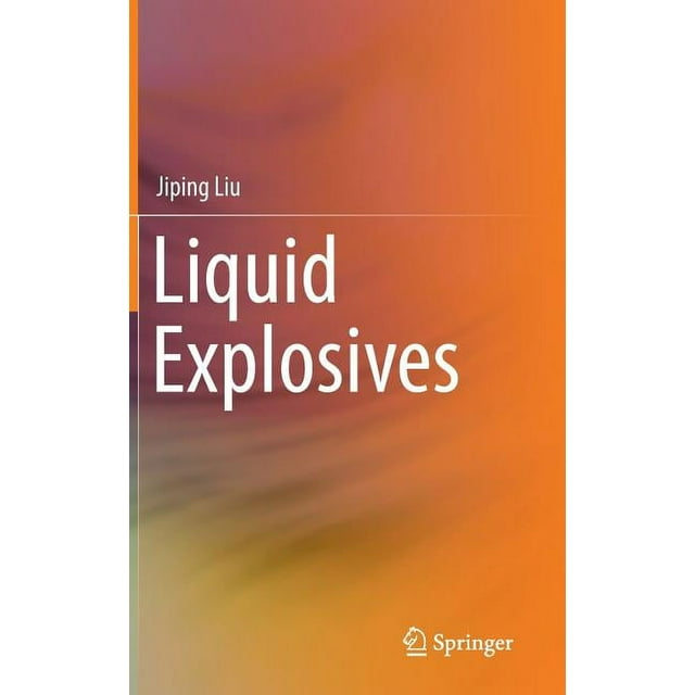 Liquid Explosives (Hardcover) - Walmart.com