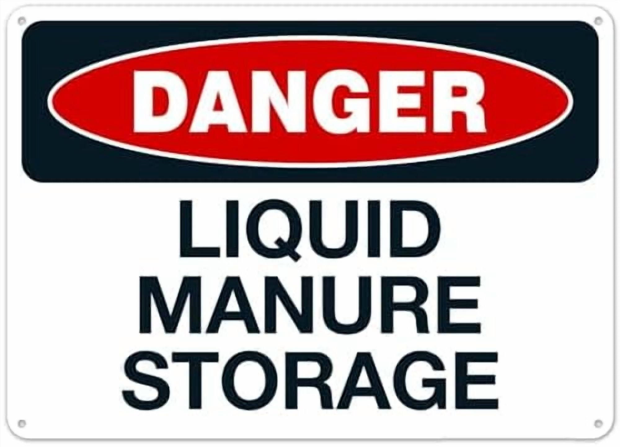Liquid Manure Storage Sign Facility Signs Metal Safety Sign NO.29005 ...