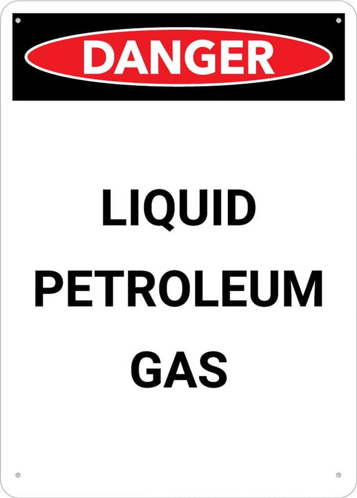 Liquid Petroleum Gas Portrait Sign 8"X12" Rust Free Aluminum Signs ...