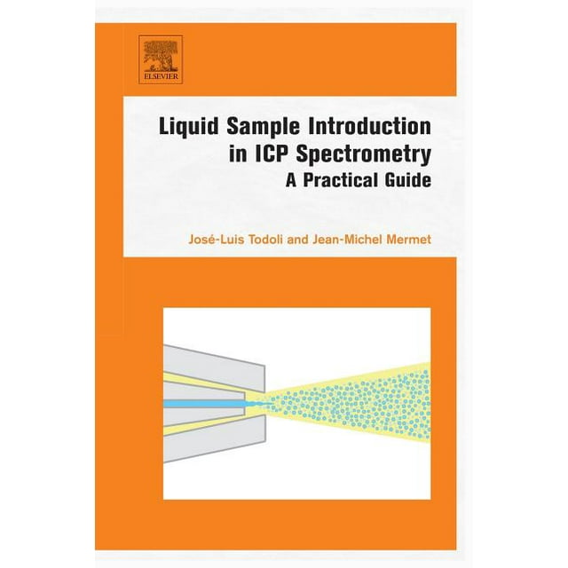 Liquid Sample Introduction in Icp Spectrometry: A Practical Guide ...