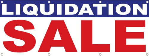 Liquidation Sale 96" x 36" Signs Banners Retail Store Banner Sign ...