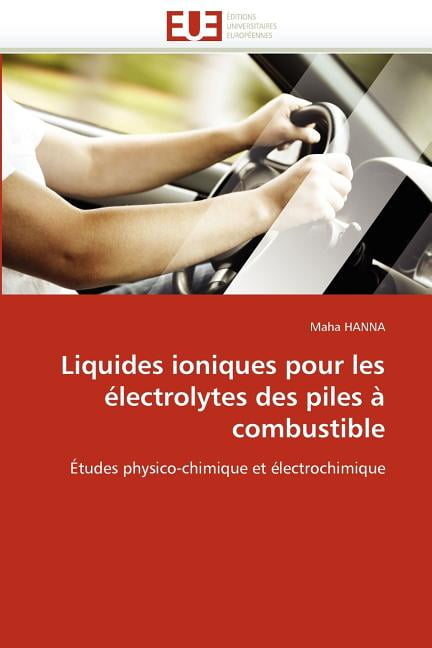 Liquides Ioniques Pour Les ï¿½lectrolytes Des Piles ï¿½ Combustible ...