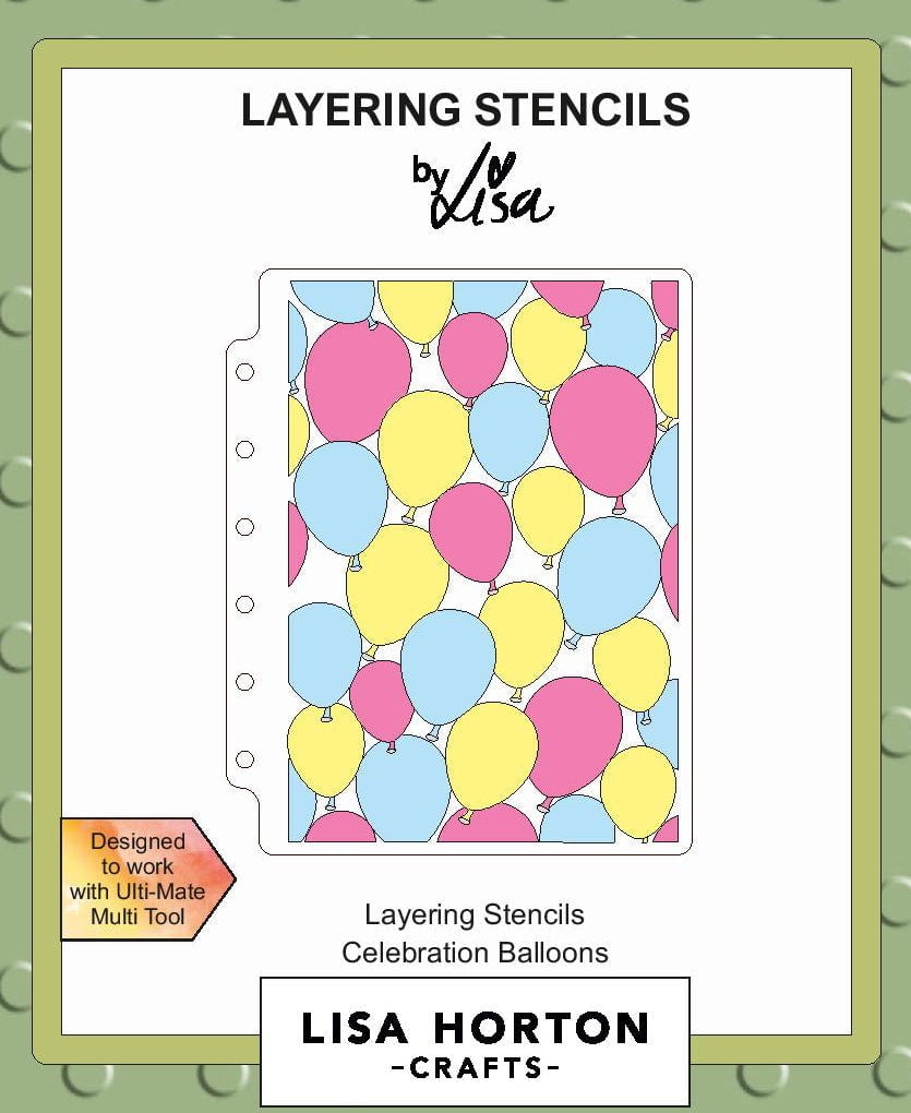 Lisa Horton Crafts Layering Stencils 5"X7"-Celebration Balloons ...