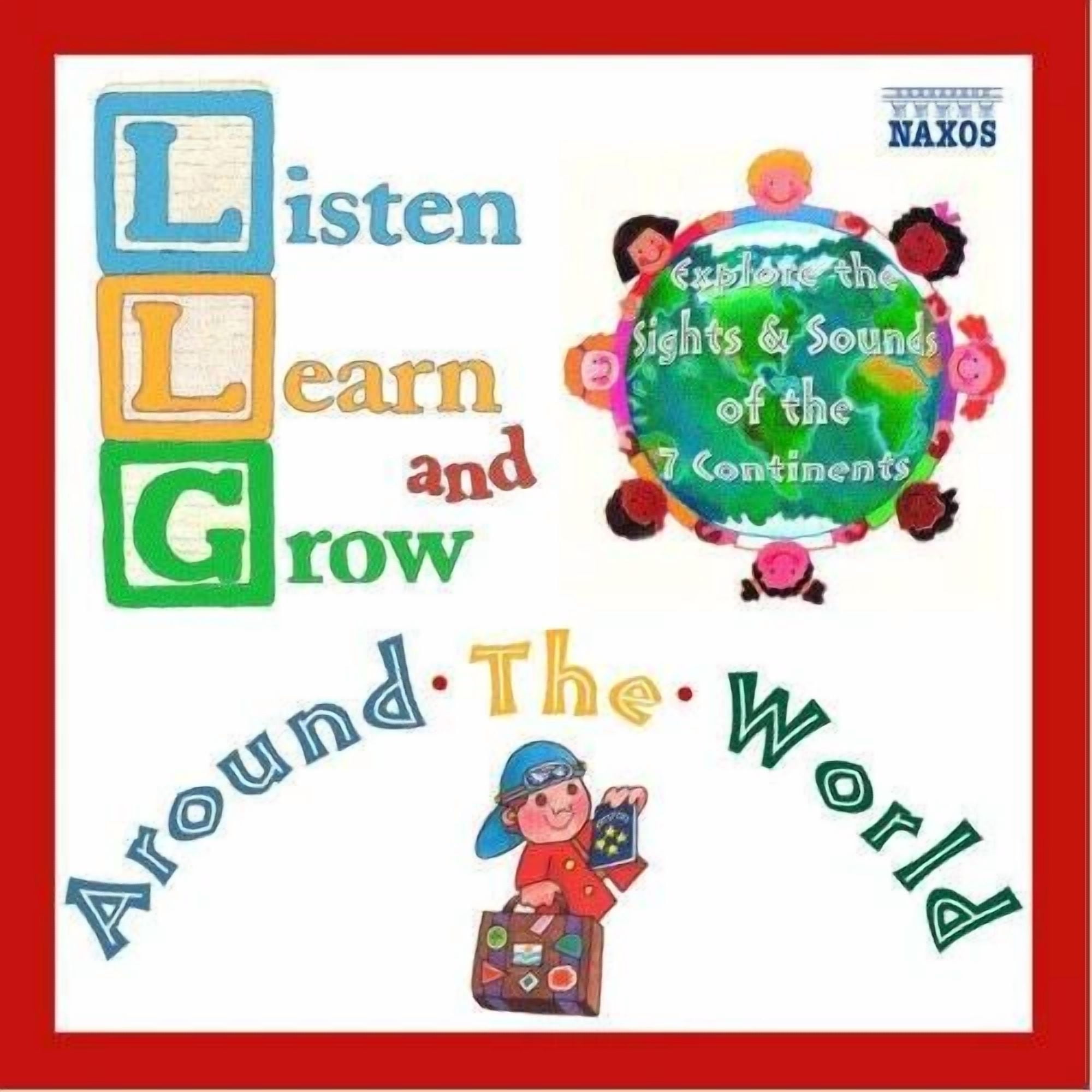 Listen Learn Grow: Around the World Audio CD and Assorted Music ...